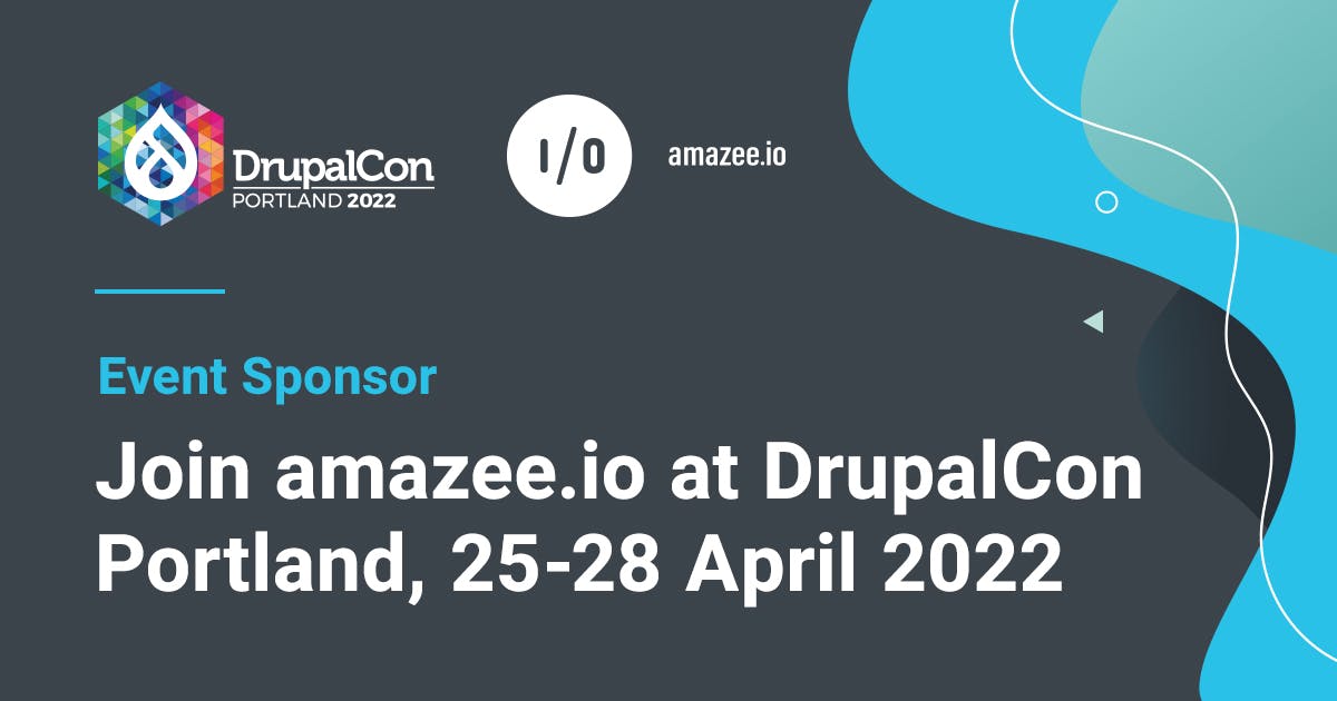 Join amazee.io at DrupalCon Portland, 25-28 April 2022