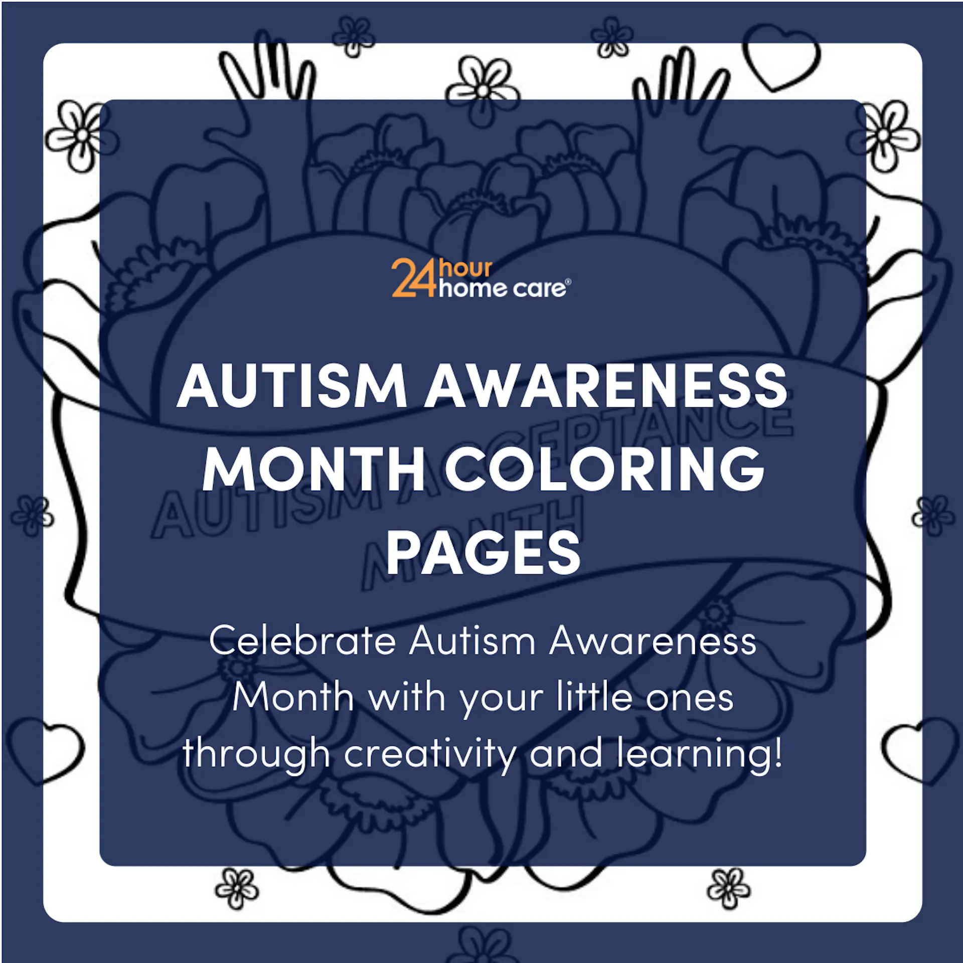 Autism Acceptance Coloring Pages - 24 Hour Home Care