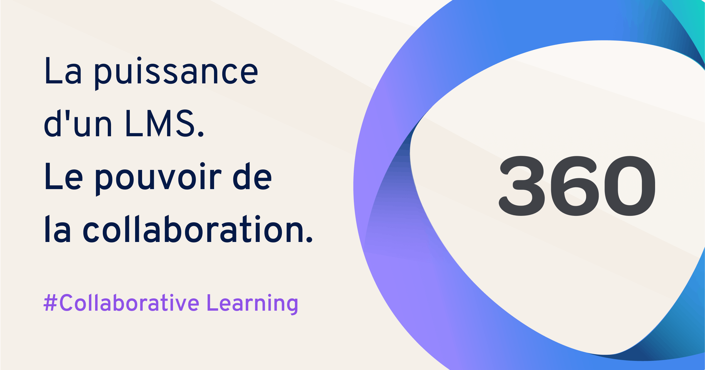 Découvrez le N°1 des LMS | 360Learning