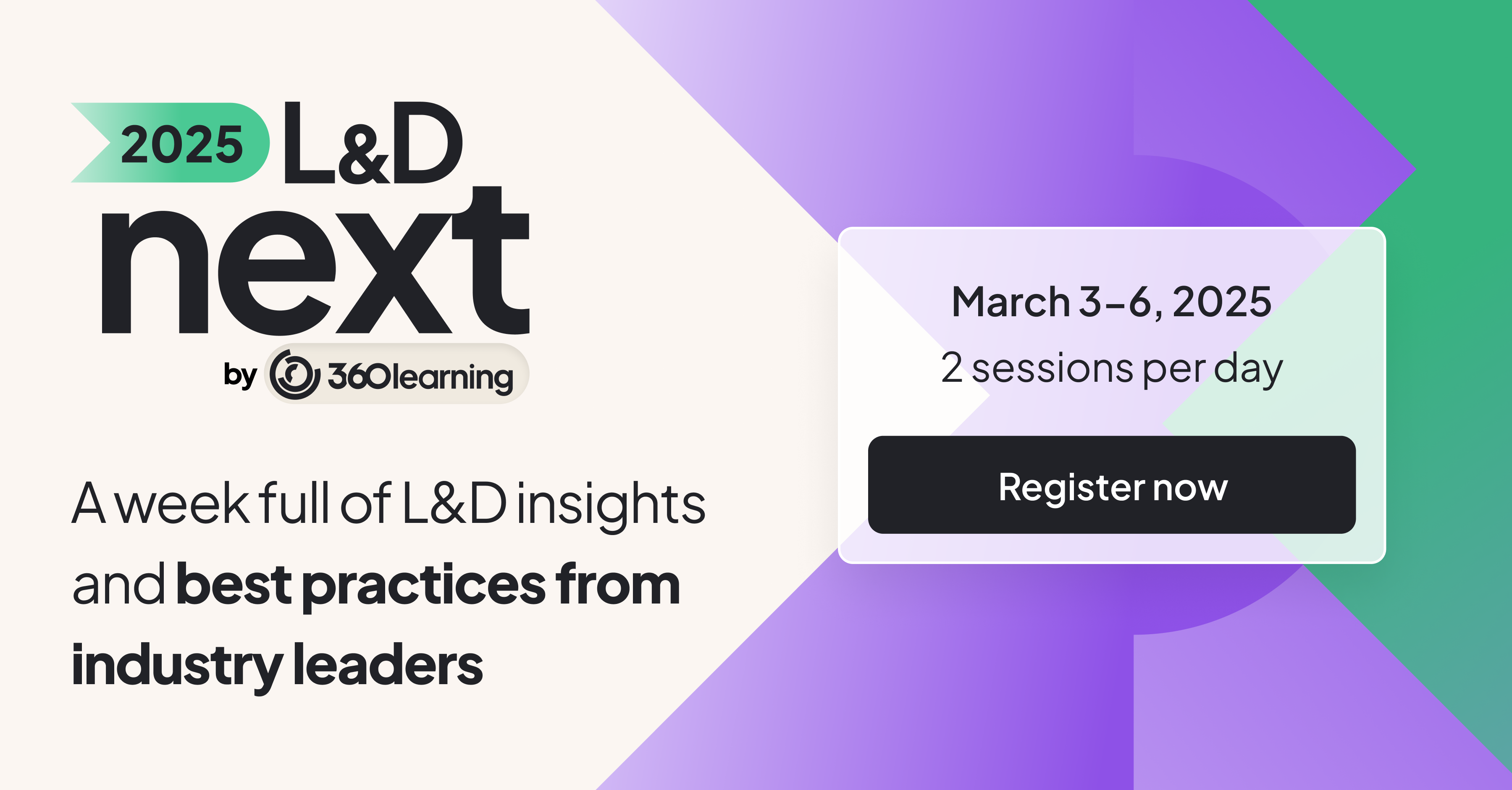 L&D Next 2025: A week full of insights and best practices from industry ...
