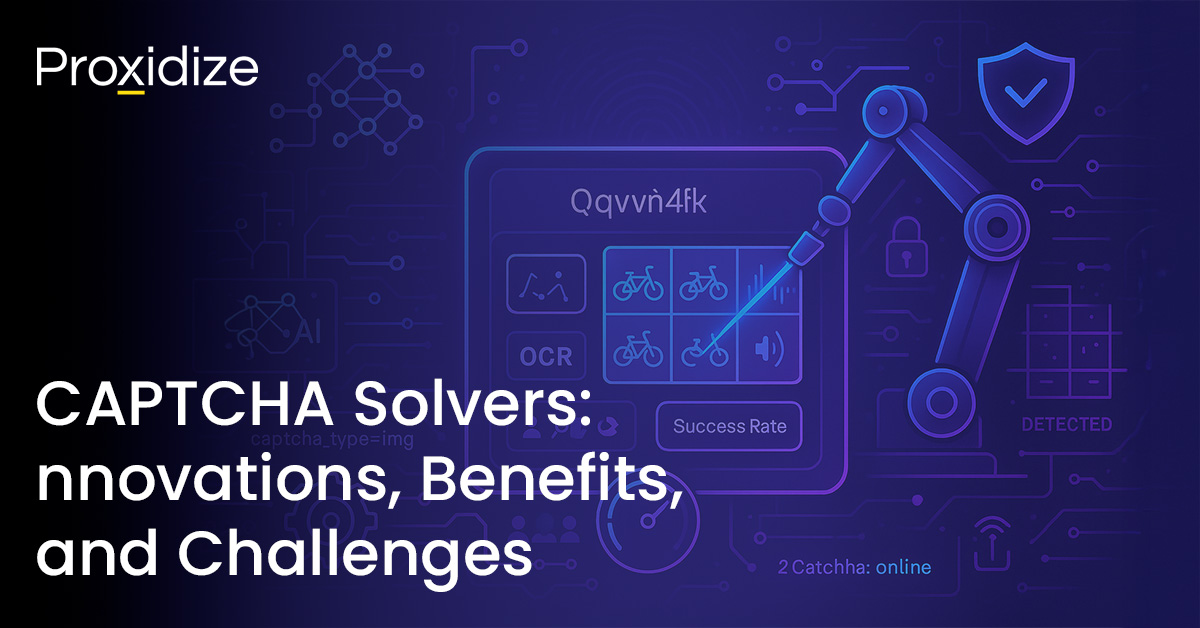 What is a Captcha Solver? — Proxidize Blog