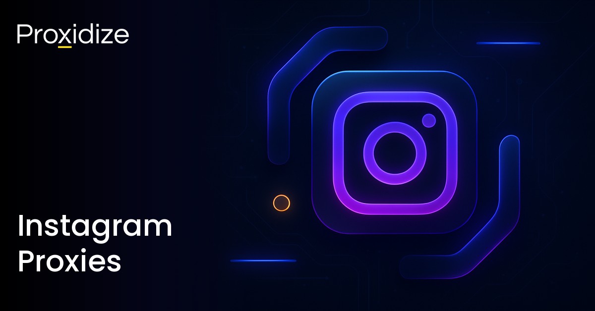Instagram Proxies — Proxidize