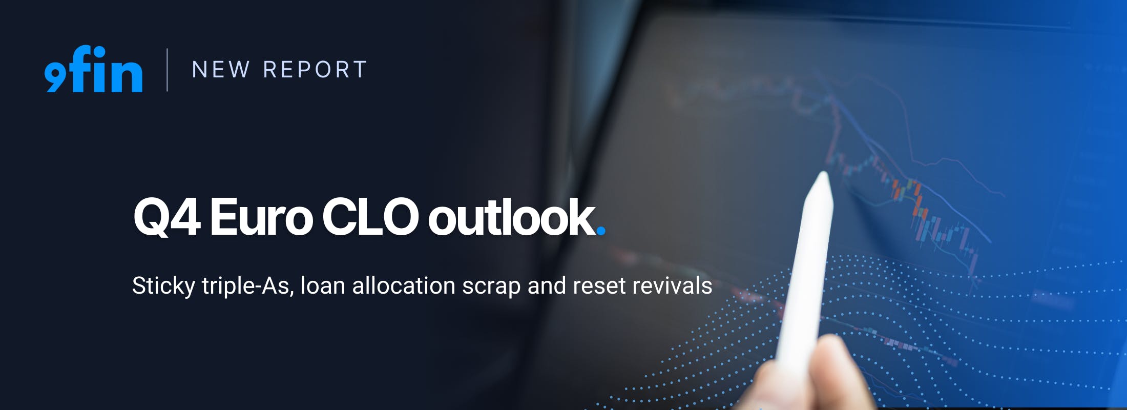Q4 Euro CLO outlook — Sticky triple-As, loan allocation scrap and reset ...
