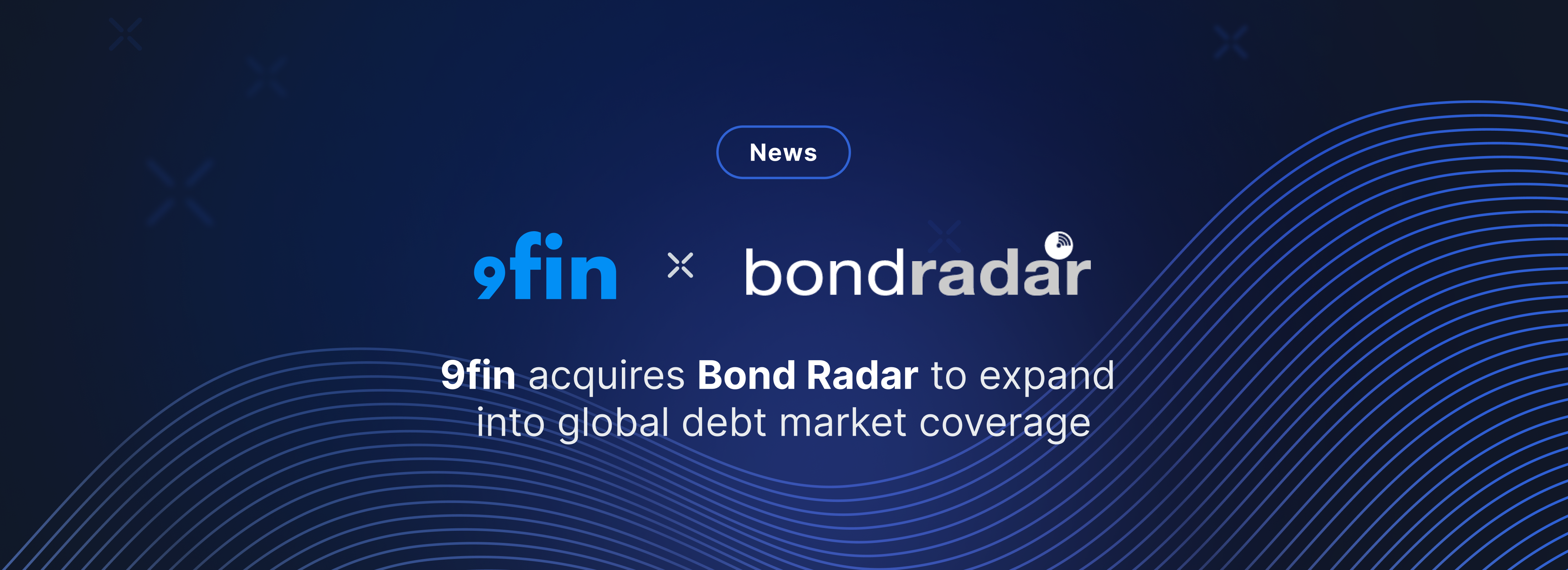 9fin acquires Bond Radar to expand into global debt market coverage