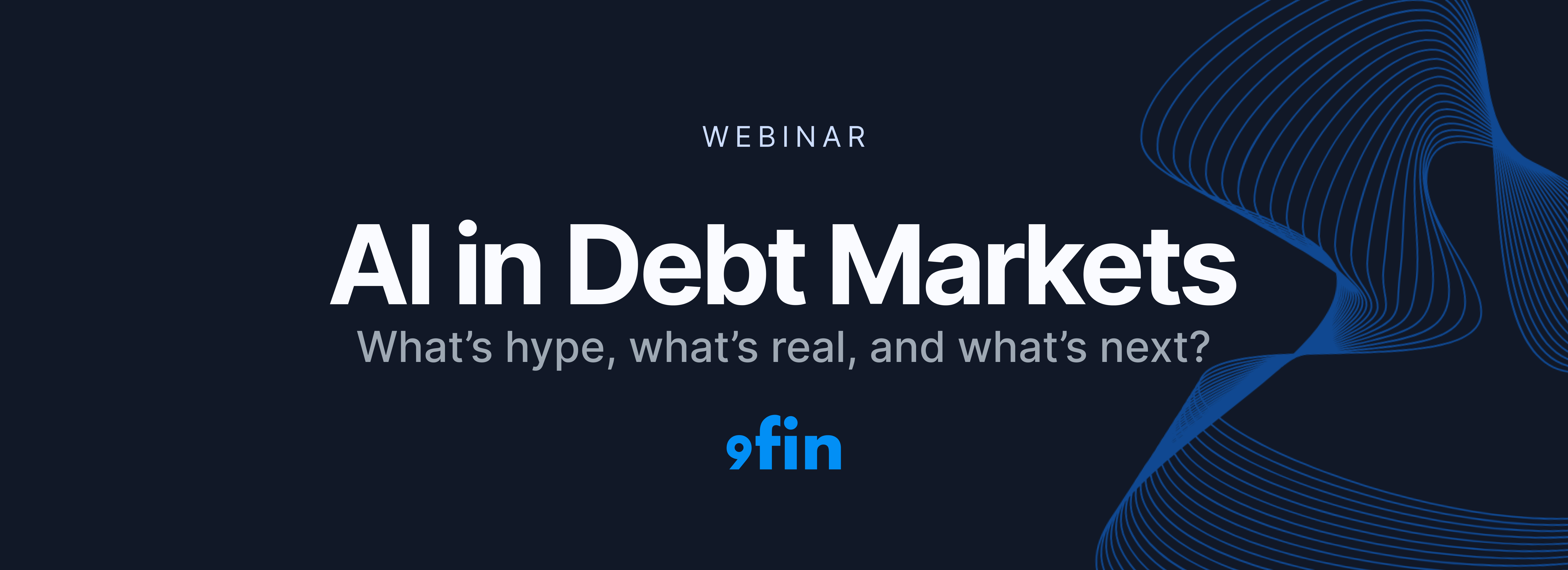 Webinar replay — AI in debt markets: what’s hype, what’s real and what ...