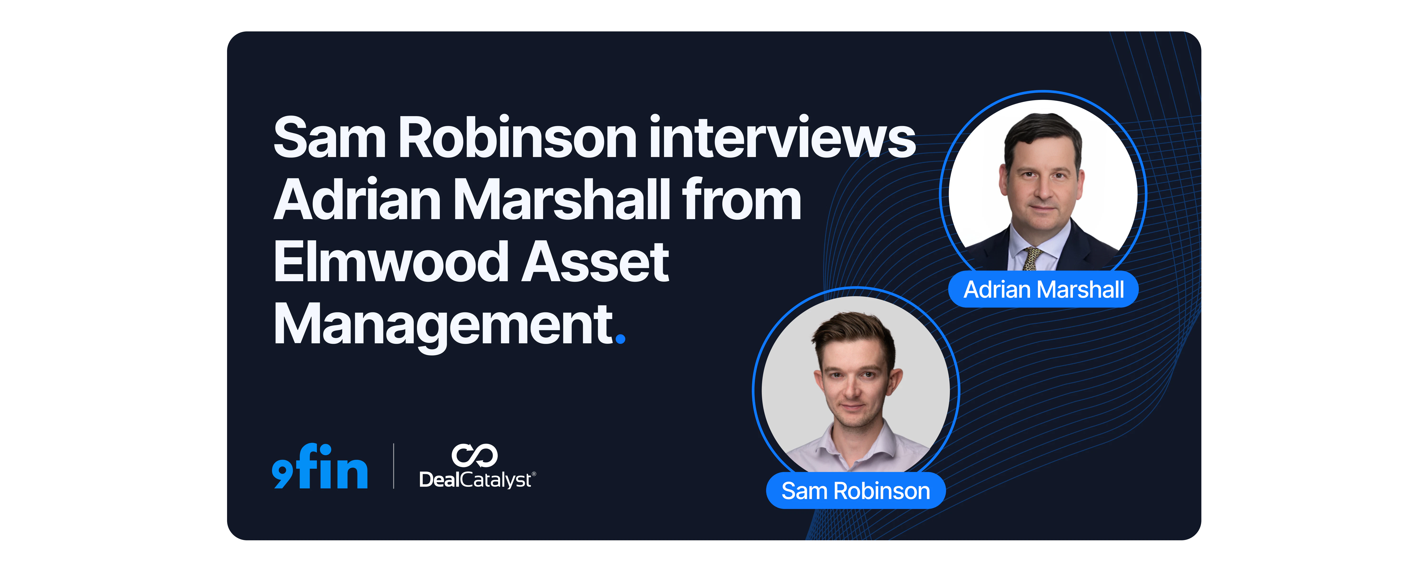 Video interview — Adrian Marshall, Elmwood Asset Management — standing ...