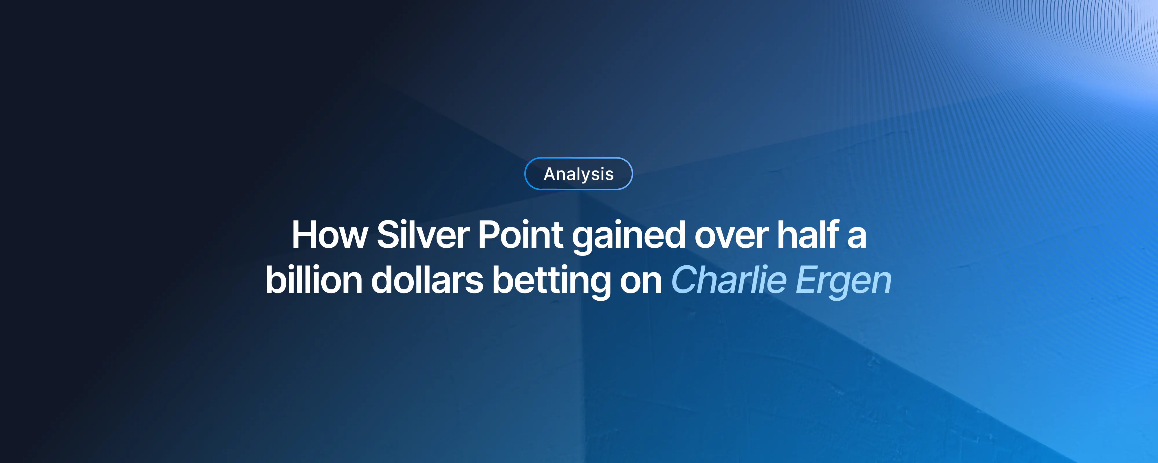 How Silver Point gained more than half a billion dollars betting on ...