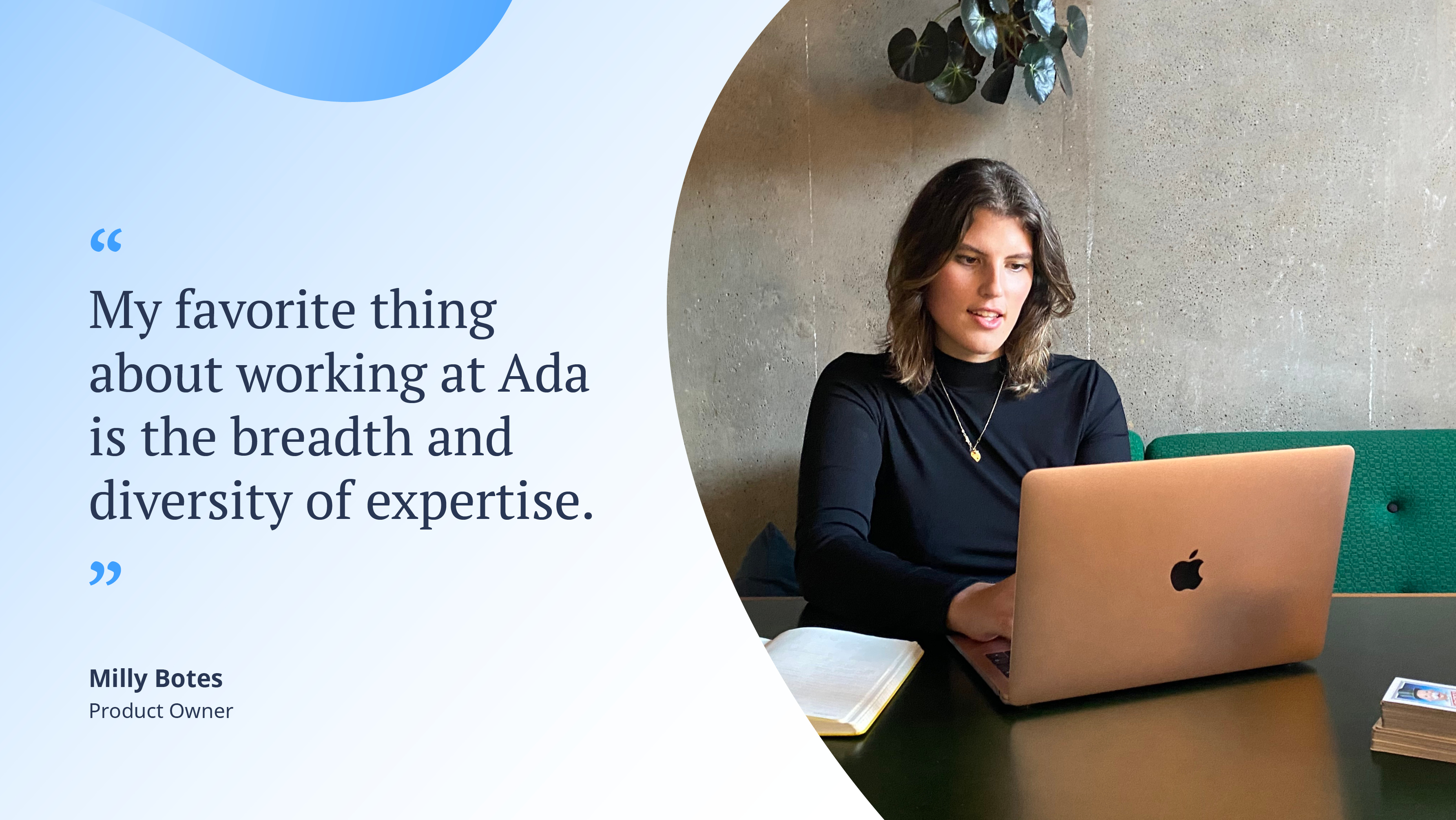Company and Culture: Life at Ada - Ada Editorial