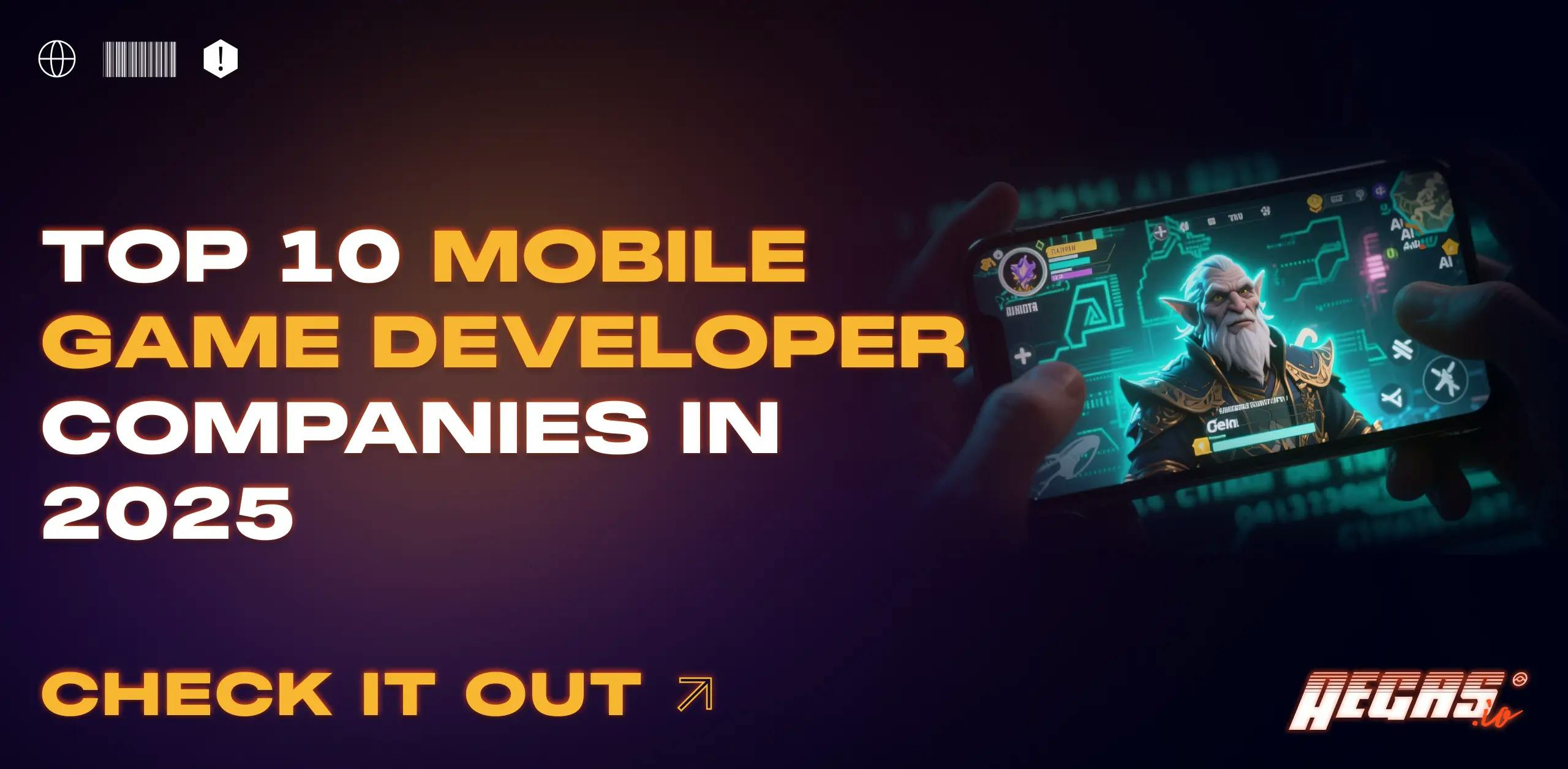 Top 10 Mobile Game Developer Companies in 2025 | Aegas.io