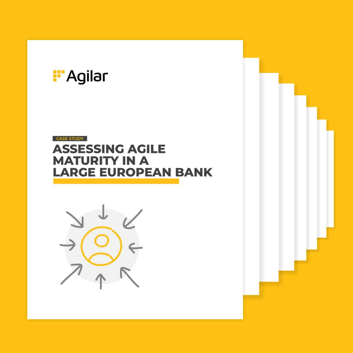 Assessing Agile maturity in a large european bank