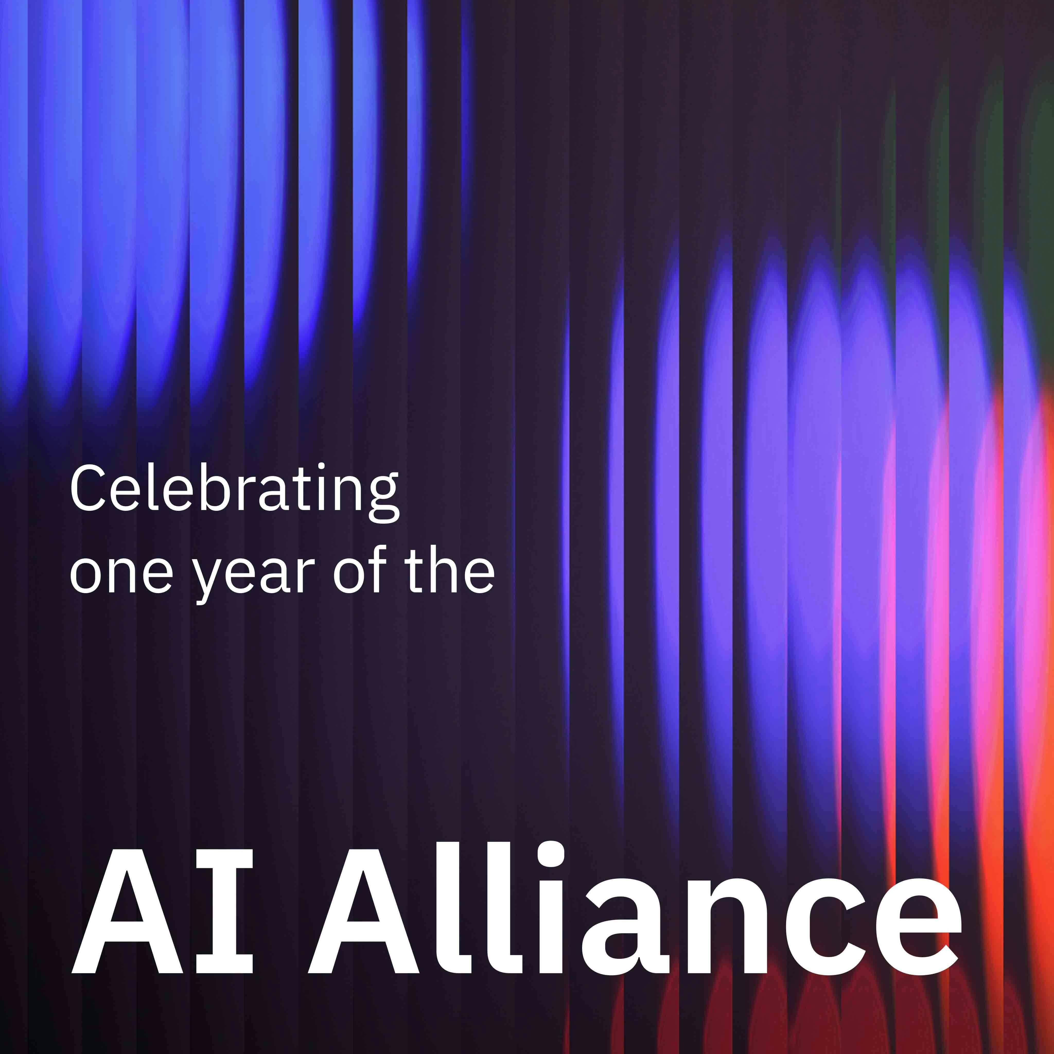 The AI Alliance: Our First Year | AI Alliance