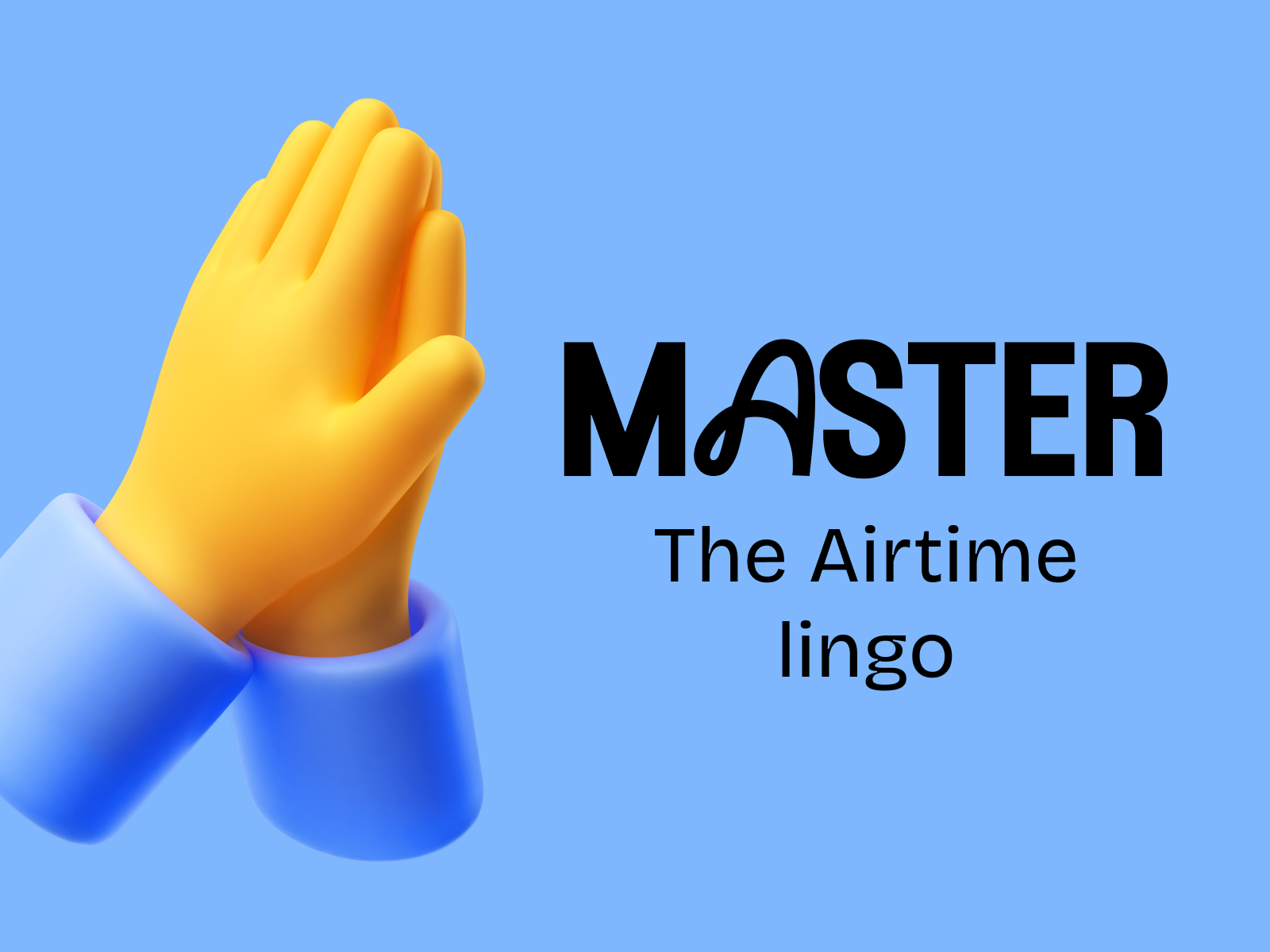 Air-Terminology: your guide to everything airtime | Airtime