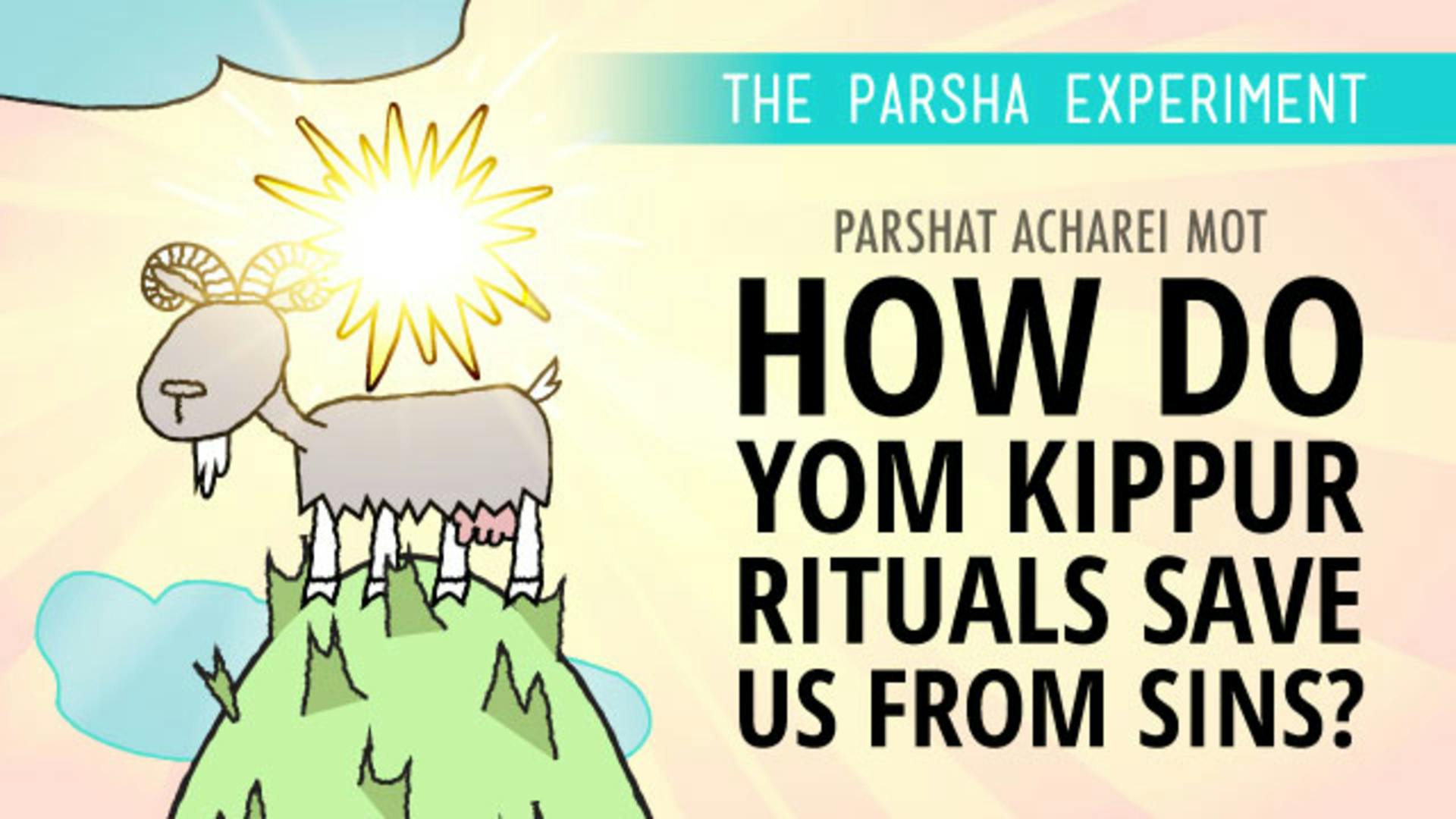 Day of Atonement: How Do Yom Kippur Rituals Atone for Sin? | Aleph Beta