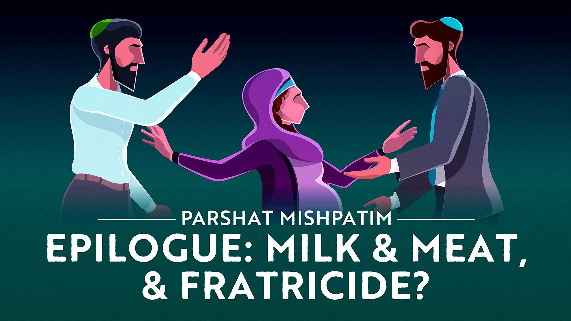 How Can the Laws of Mishpatim Help Correct Past Mistakes? : Epilogue ...