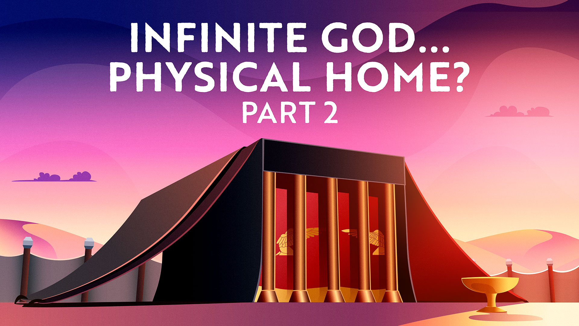 Infinite God...Physical Home? God's Dwelling Place Among Us : God's ...