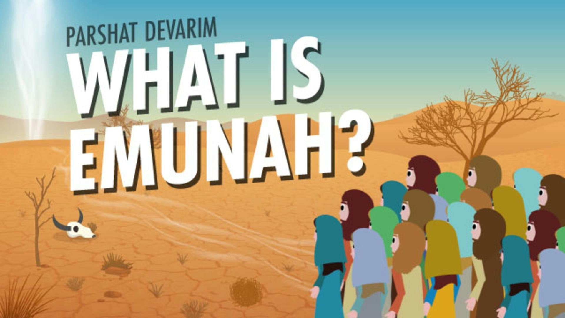 Emunah & Struggling With Faith | Aleph Beta