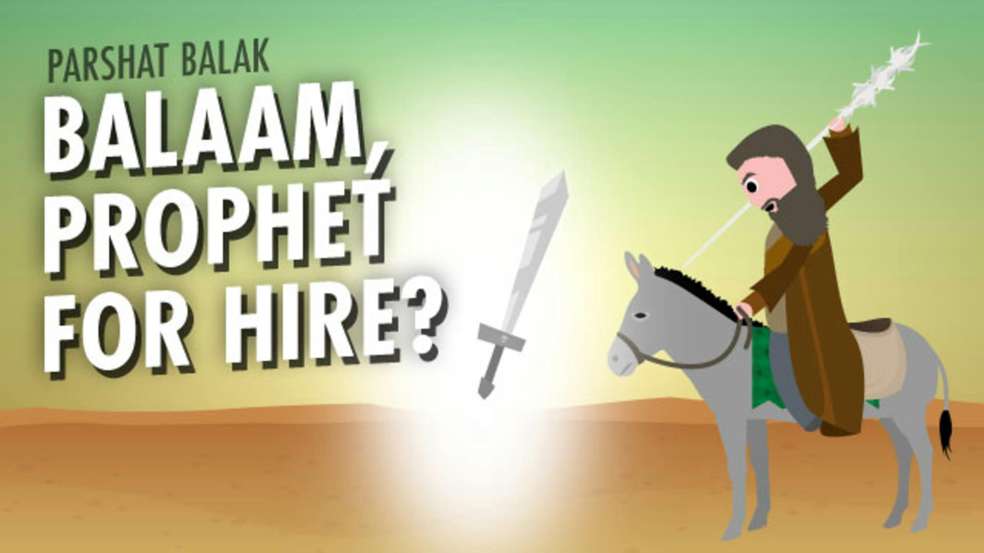 Understanding Balaam's Greatest Error: Prophet for Hire? | Aleph Beta