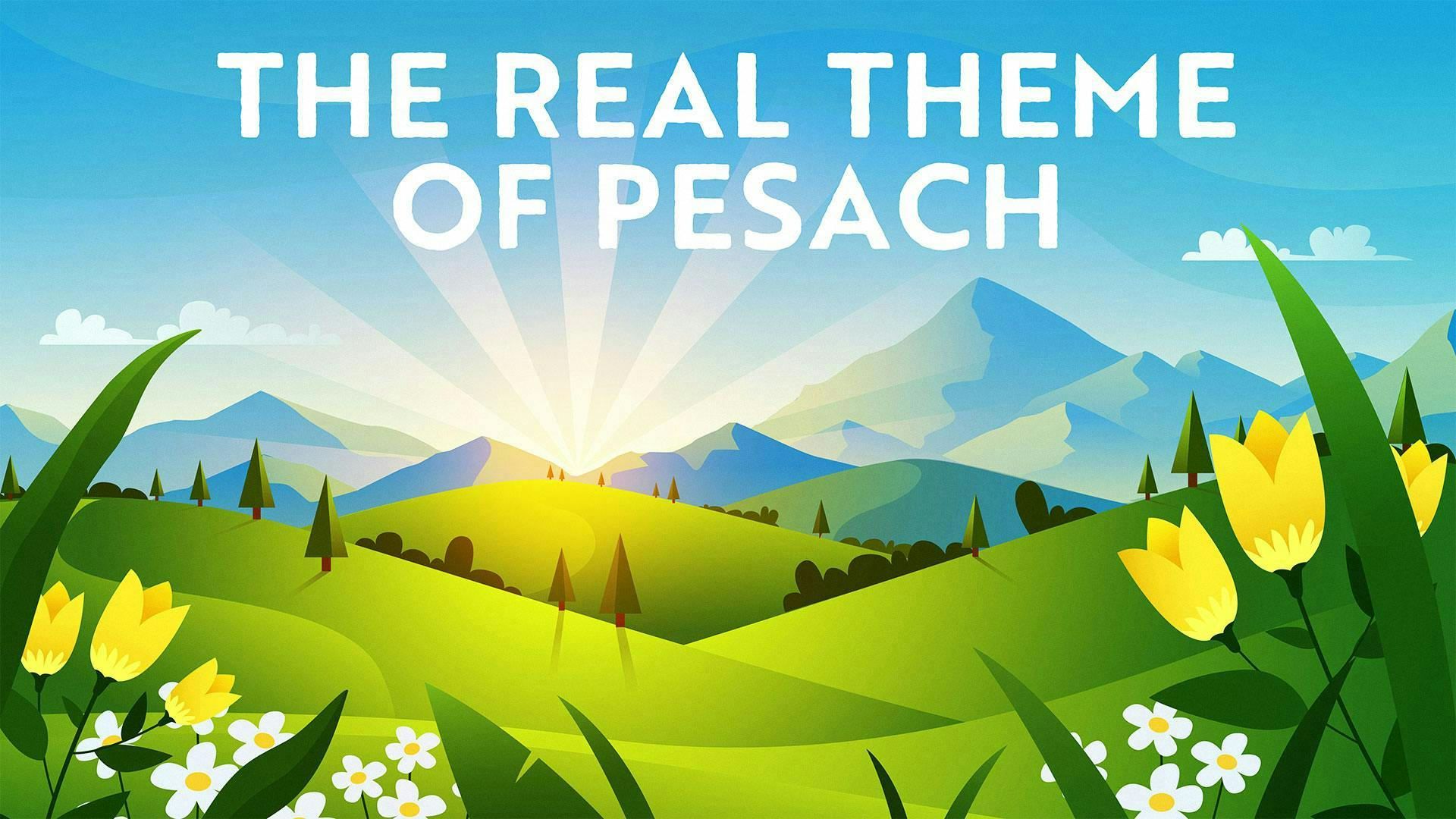 Themes of Pesach