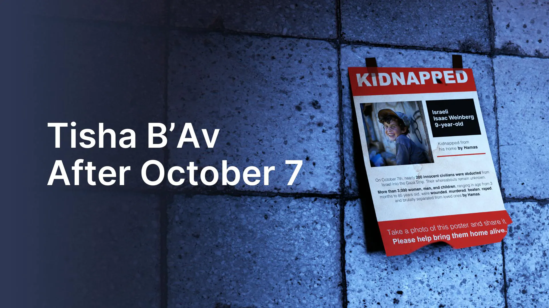 Tisha B'Av After October 7th: Confronting Our Grief