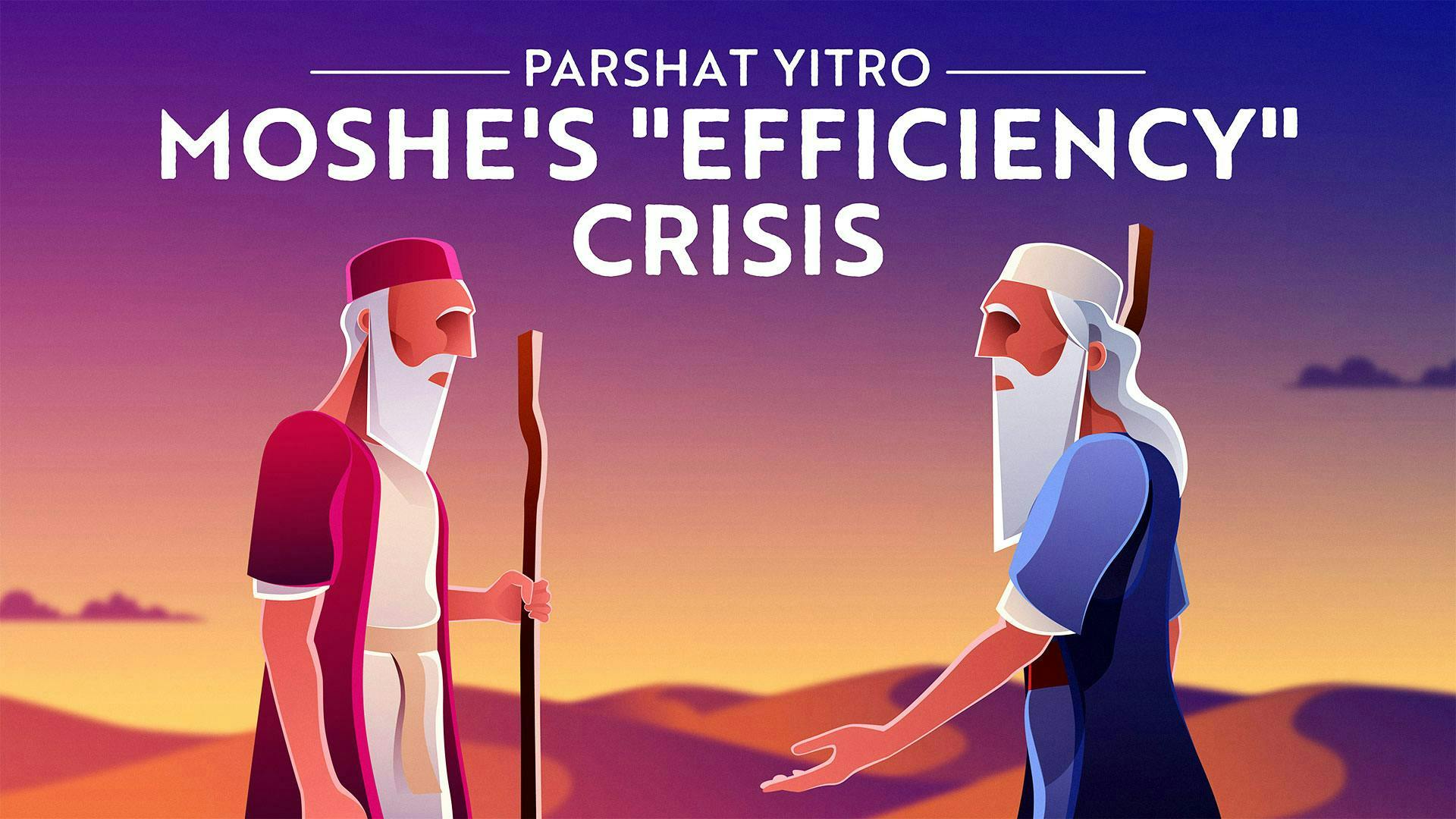 The Real Lesson of Yitro's Leadership Advice to Moses