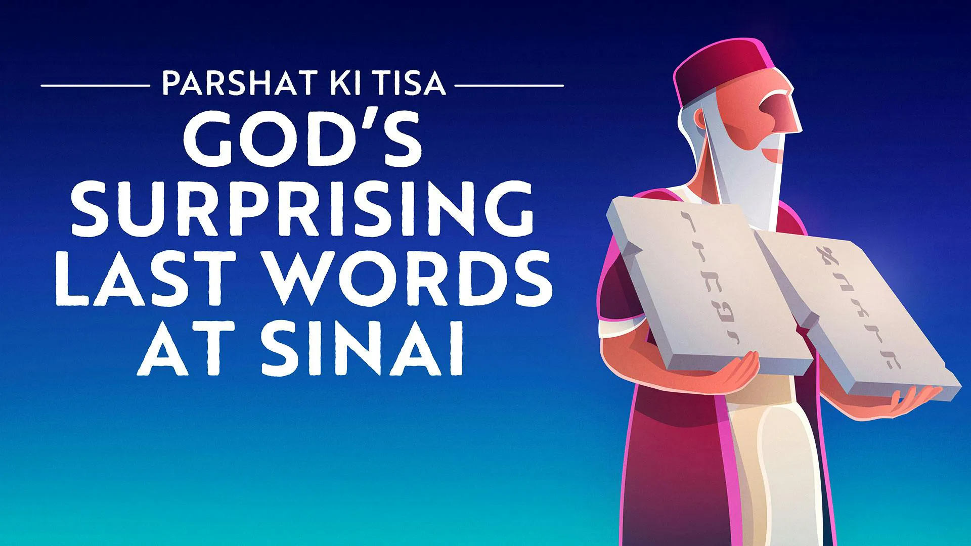 What Moses Really Learned on Mt Sinai: God's Surprising Last Words: God ...