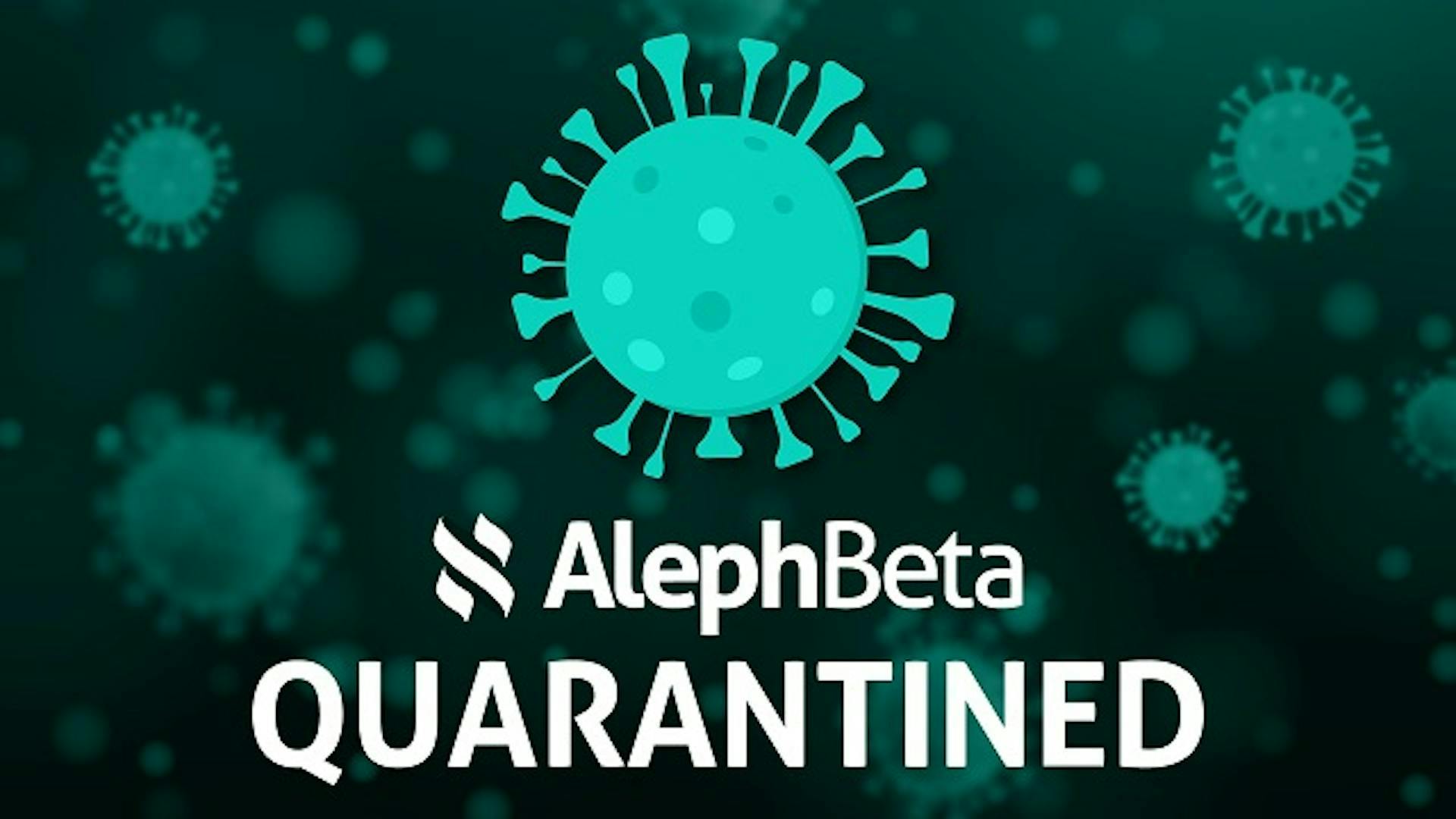 Aleph Beta Quarantined: Podcast | Aleph Beta