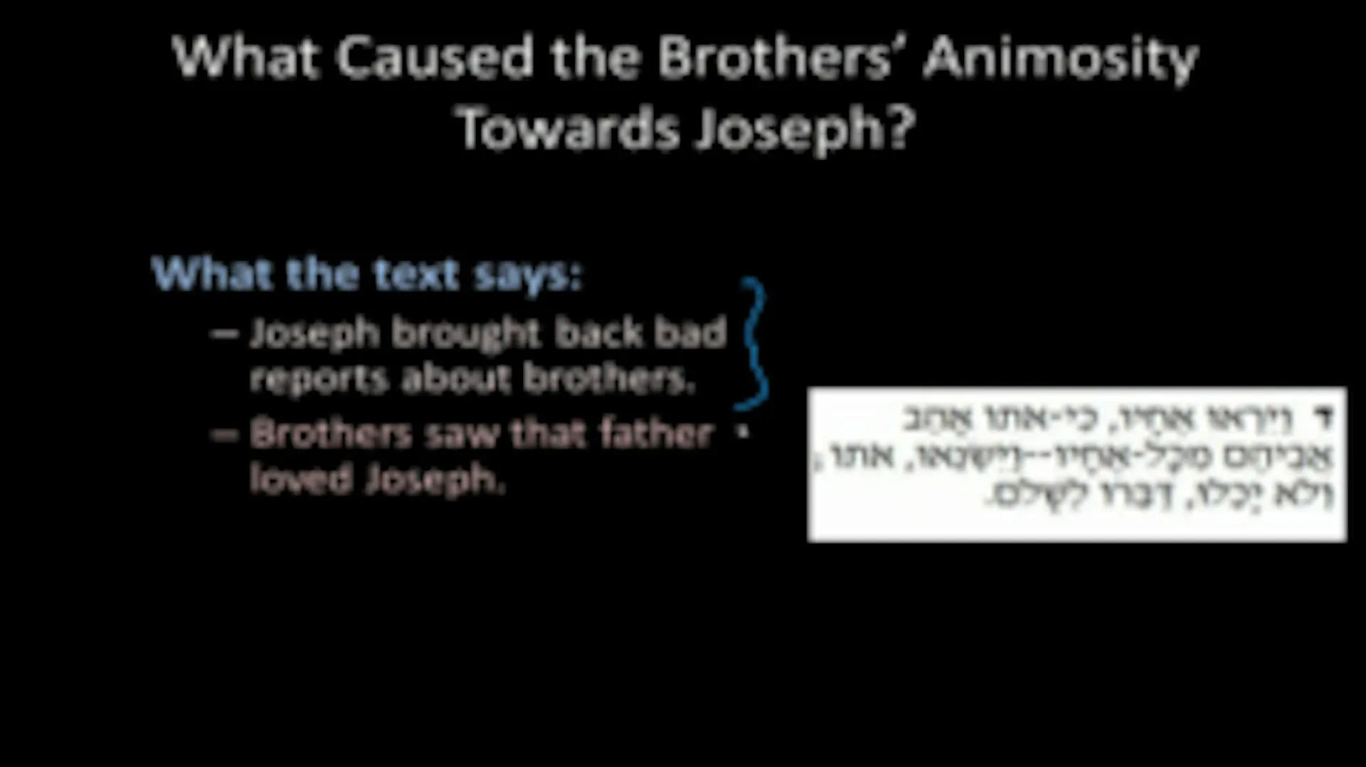 The Joseph Story: The Brothers' Perspective