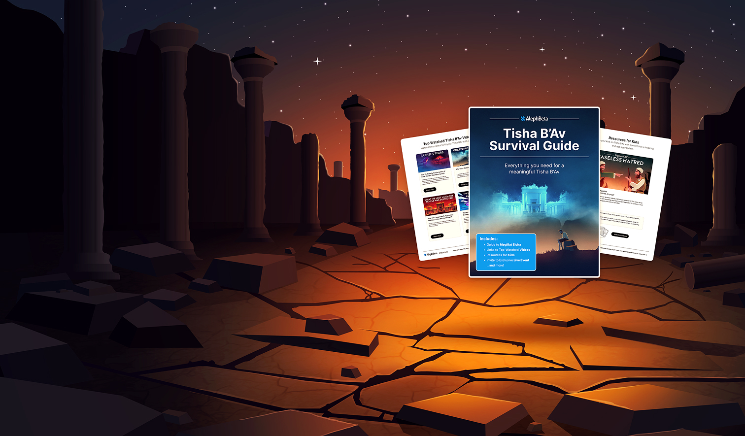 Your Tisha B’Av Survival Guide is here.