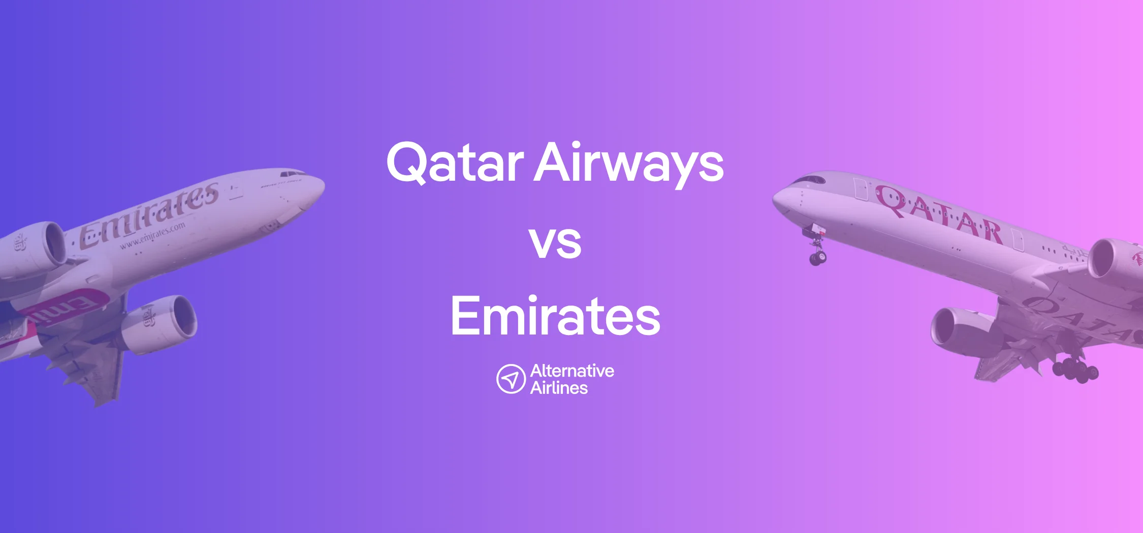 Qatar Airways vs Emirates: Airline Comparison Guide for 2025