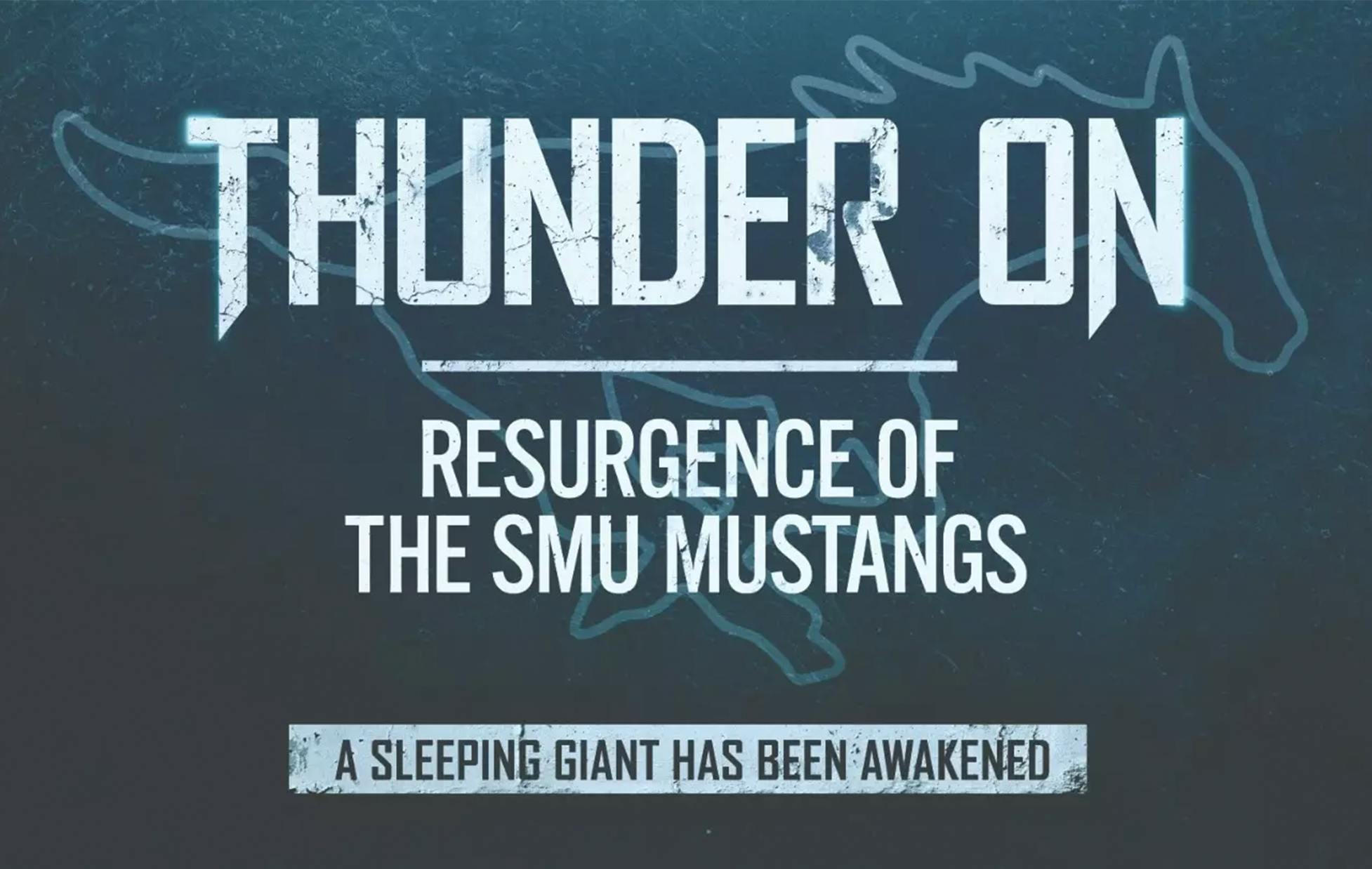 ‘Thunder On’ doc tells the story of SMU’s resurgence, 15 years after ...