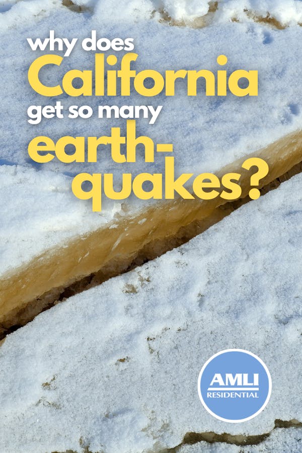 Why Does Southern California Get So Many Earthquakes? Why Does Southern California Get So Many Earthquakes?