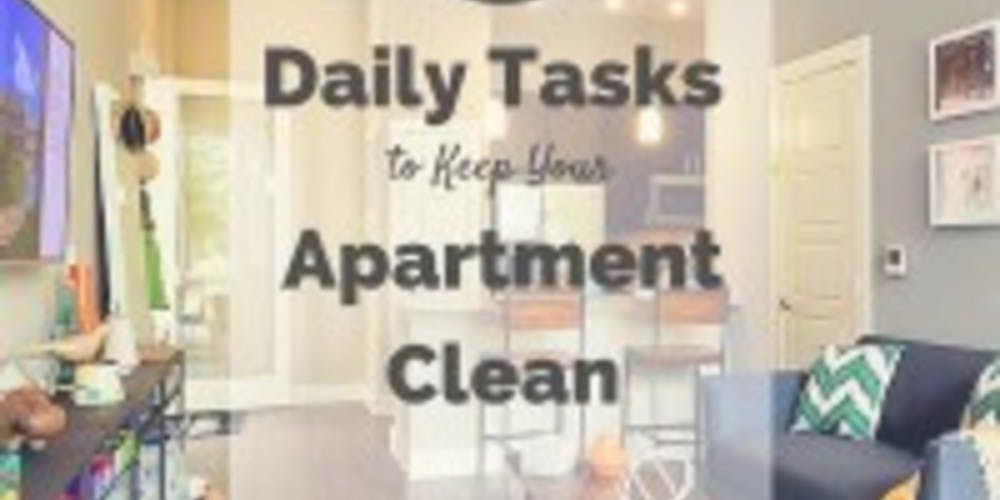 Five Daily Tasks to Keep Your Apartment Clean