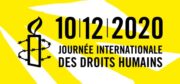 Amnesty 10 décembre : Journée internationale des droits humains ...