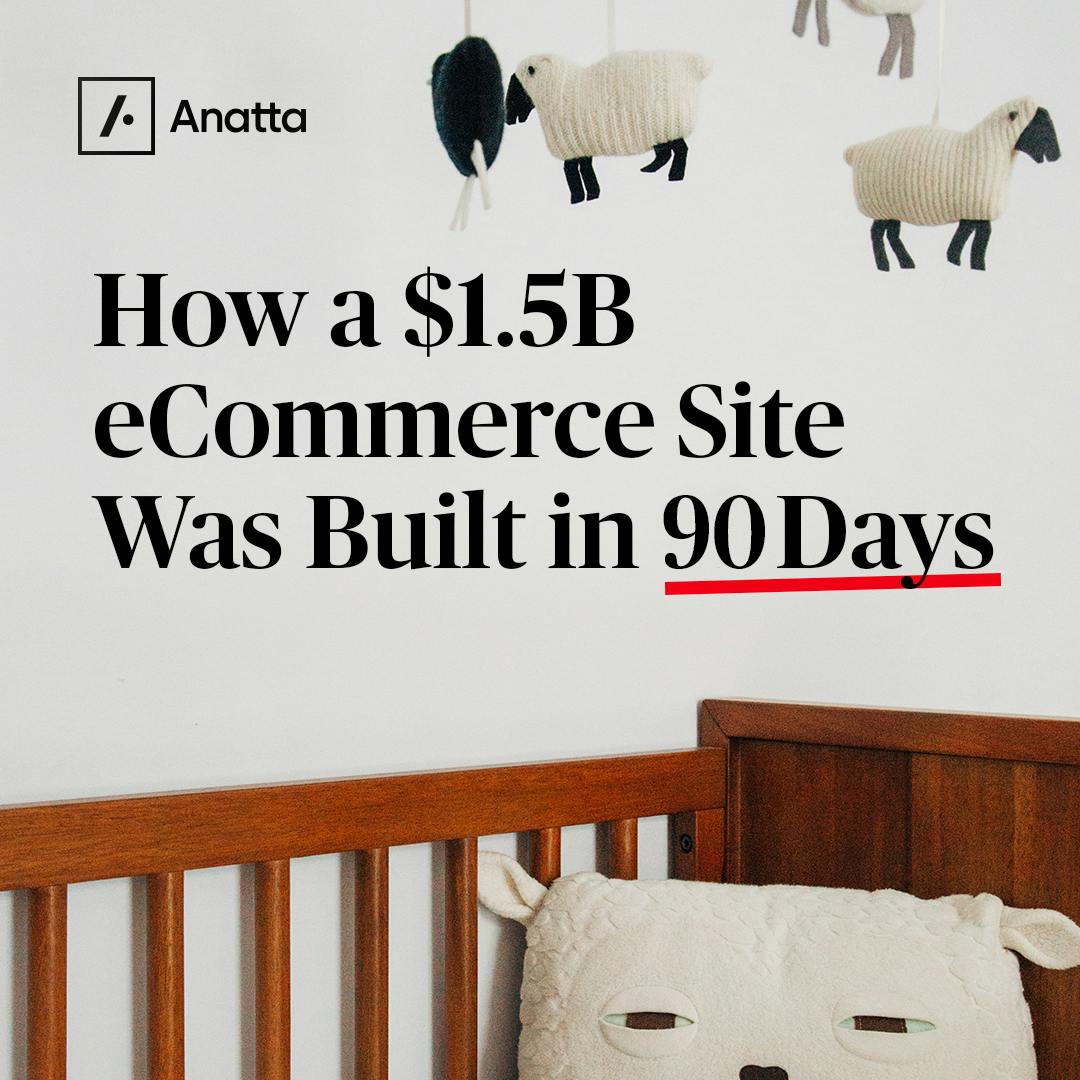 buybuy Baby Case Study | Design & Development | Anatta