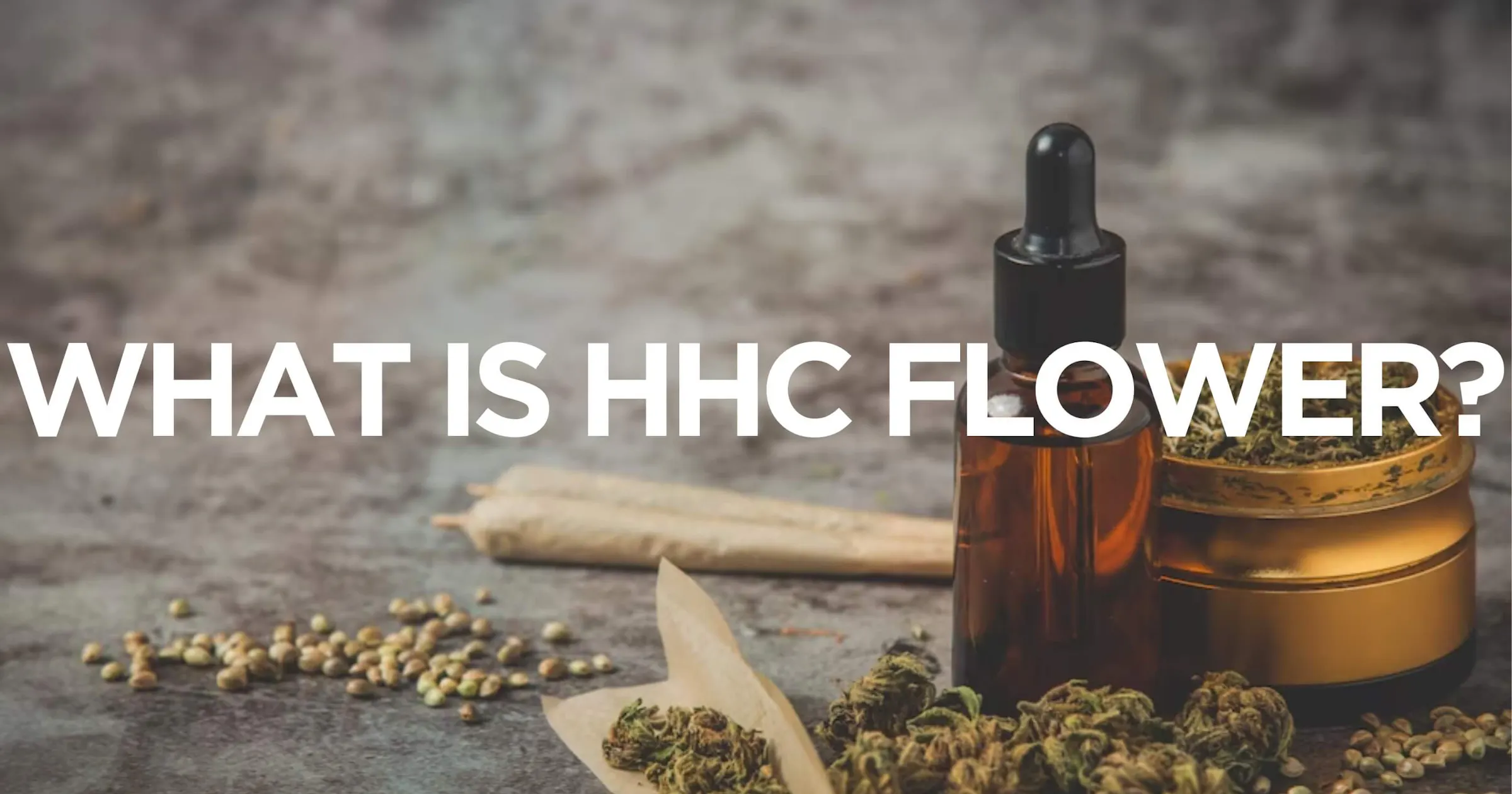 What Is HHC Flower Try HHC Flowers Now what-is-hhc-flower-try-hhc-flowers-now