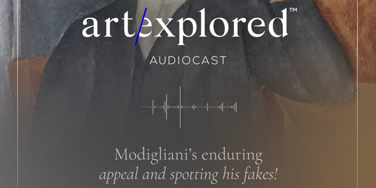 Modigliani's enduring appeal and spotting his fakes!