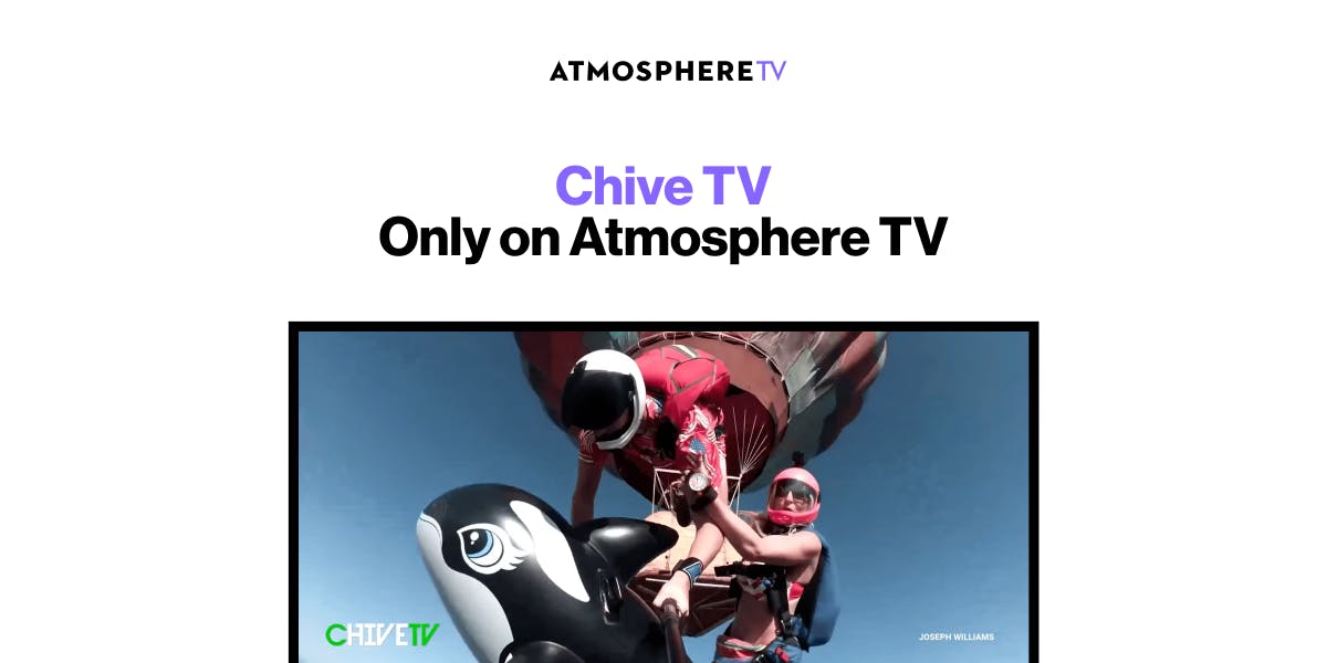 CHIVE TV | Atmosphere TV for Your Business