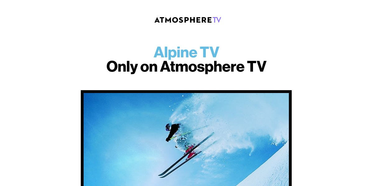 Alpine TV | Free Extreme Outdoor TV Channel for Businesses