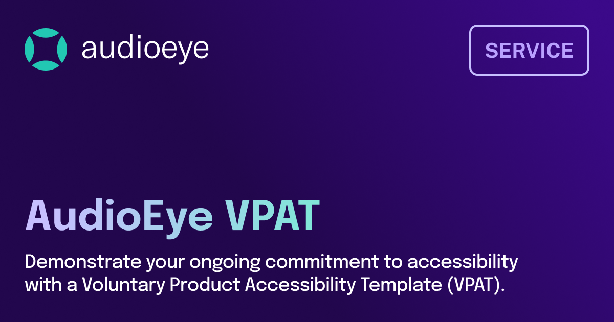 VPAT: Voluntary Product Accessibility Template | AudioEye®