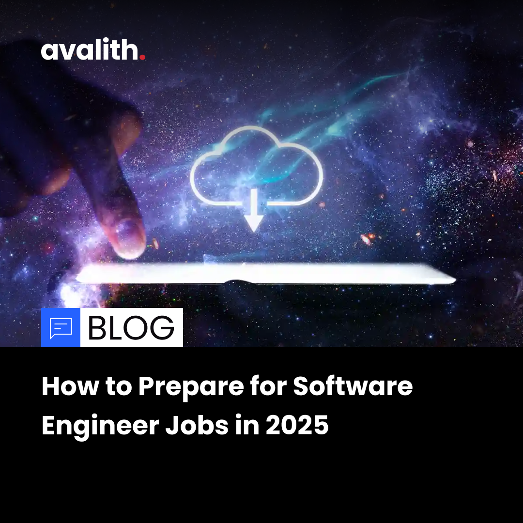 How to prepare for software engineer jobs in 2025: Main Tips - Avalith