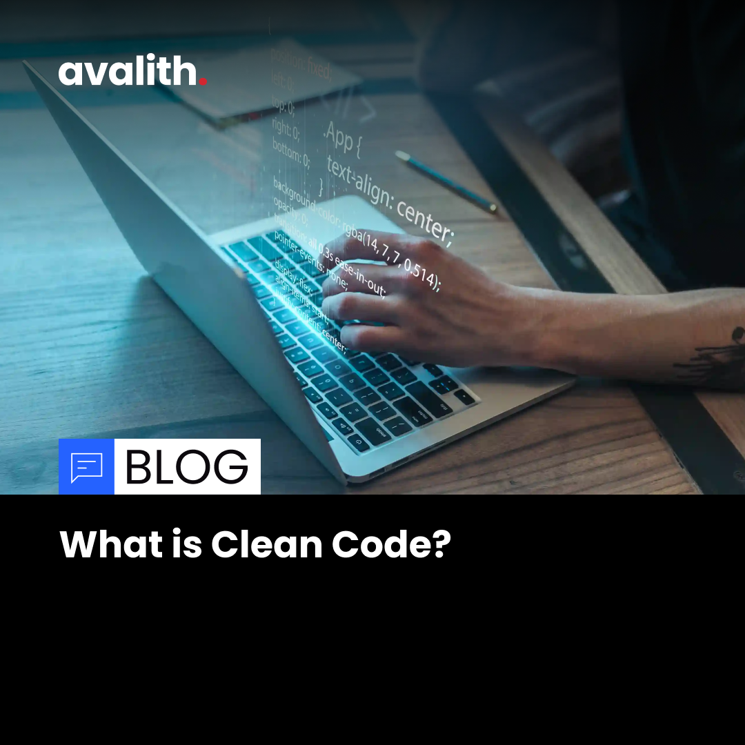 What is Clean Code and what are the main best practices? - Avalith