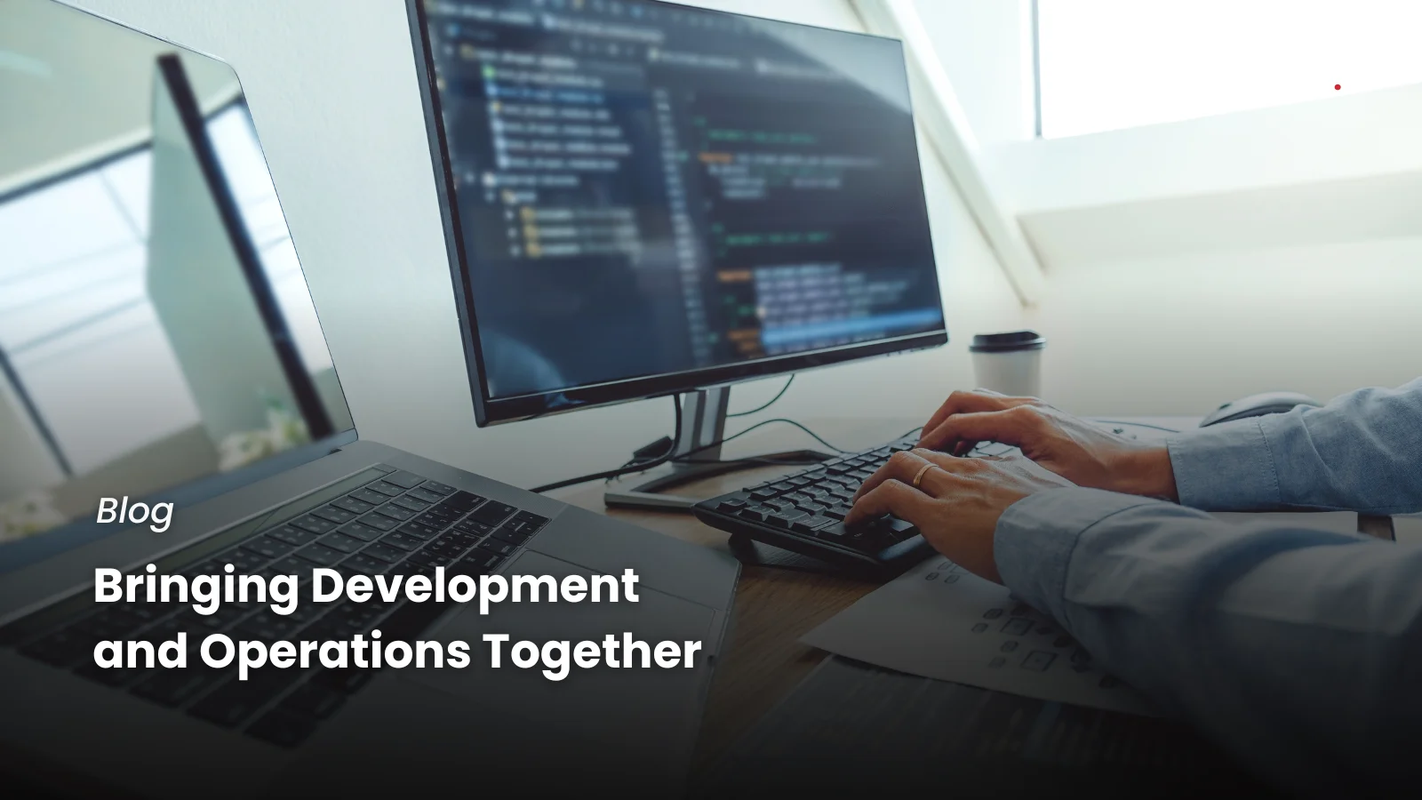 Bringing Development and Operations Together - Avalith