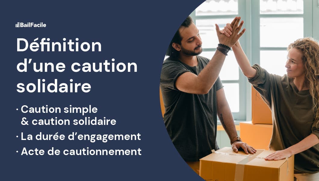 Caution Solidaire : définition & bonnes pratiques