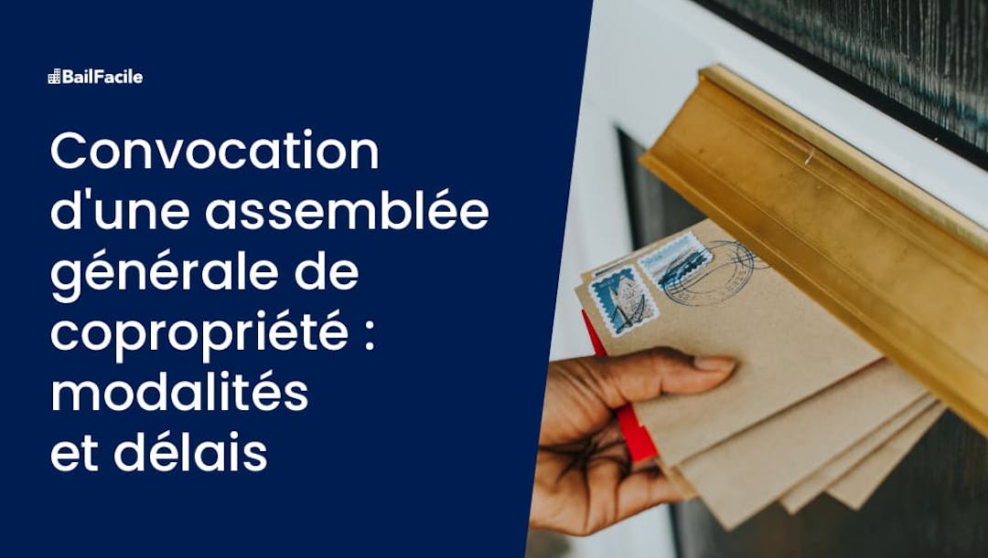 Procédure de Convocation Assemblée Générale de Copropriété