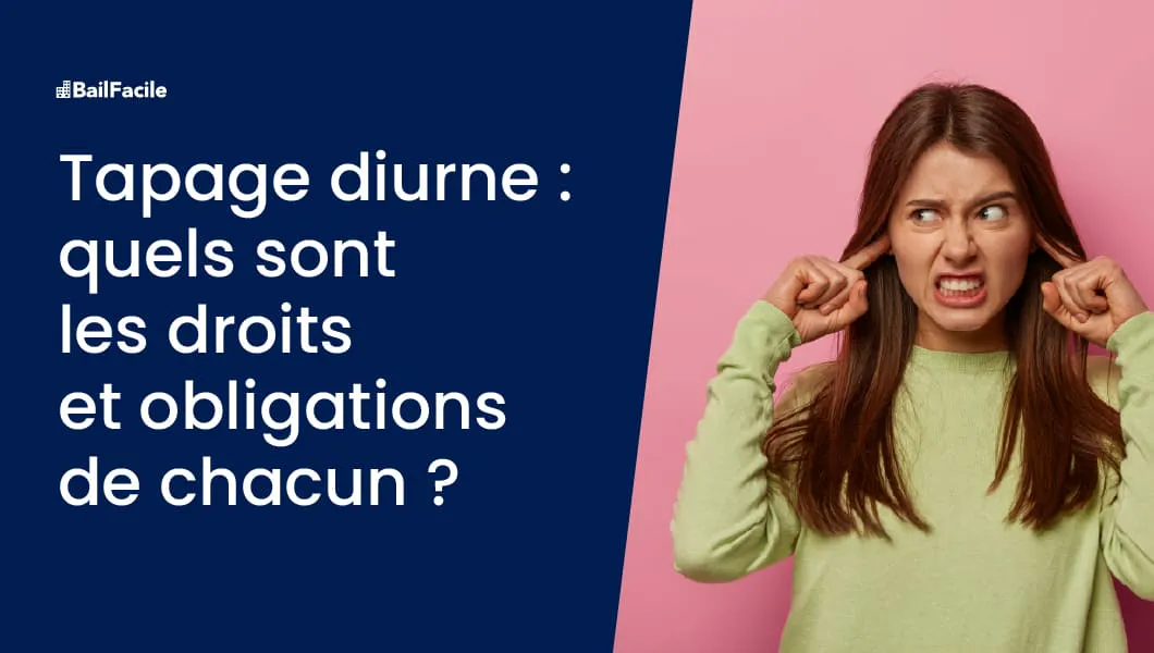 Tapage Diurne | Horaires et comment y mettre un terme