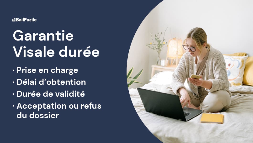 Garantie Visale | Détails sur la Durée et la Validité