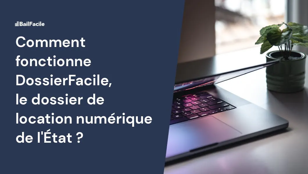 Dossier Facile | Fonctionnement, Intérêt, Sécurité