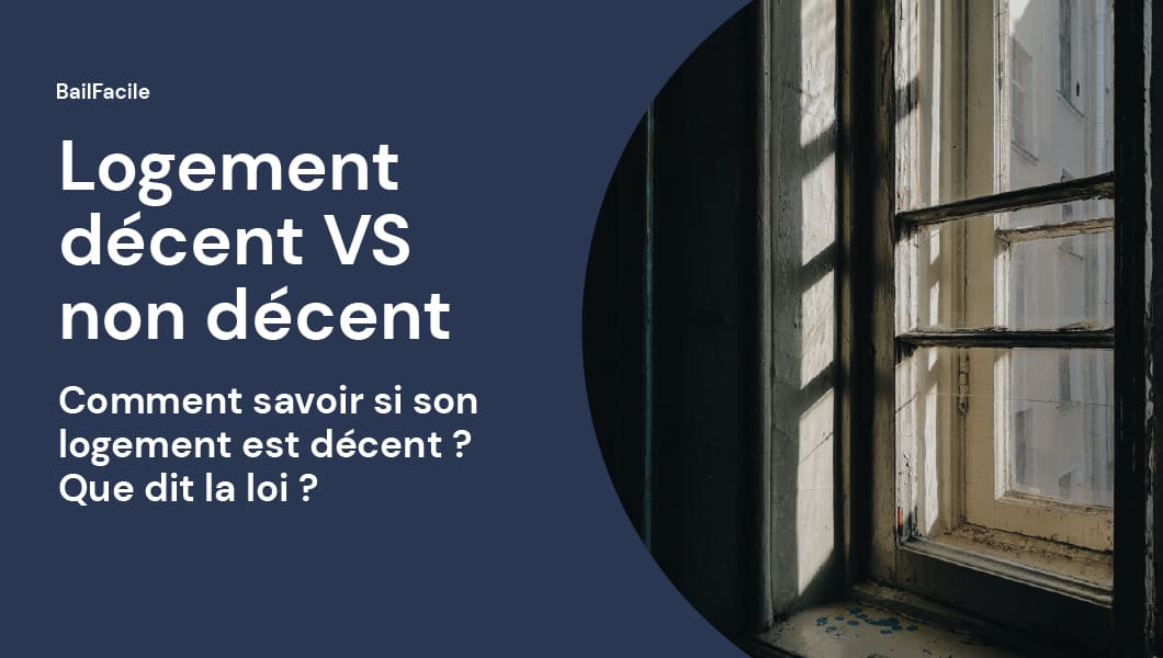 Logement Décent/Non Décent | Définition & Recours