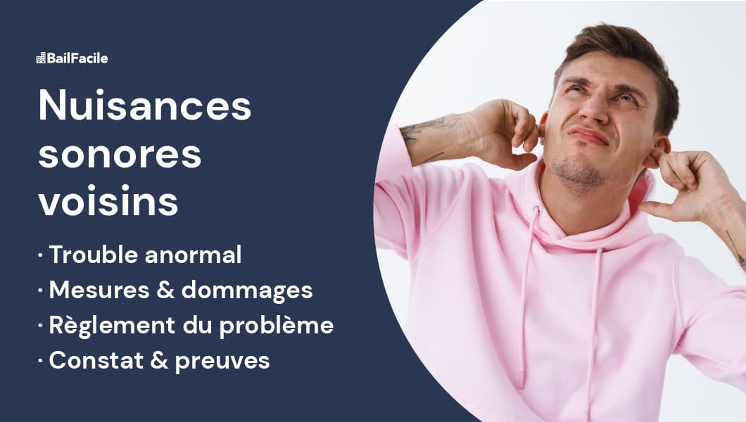 Nuisances sonores des Voisins | Constatation & Règlement
