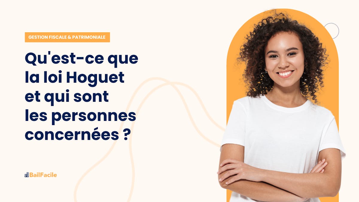 Loi Hoguet | Objectif, Champ d'application & Sanction